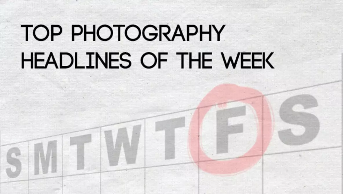 Top Photography Headlines Of The Week