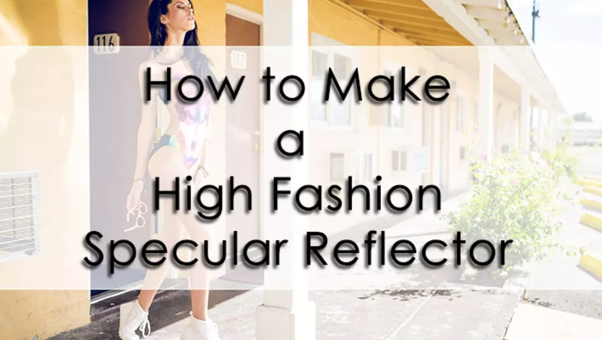 Como fazer um refletor especular de alta moda