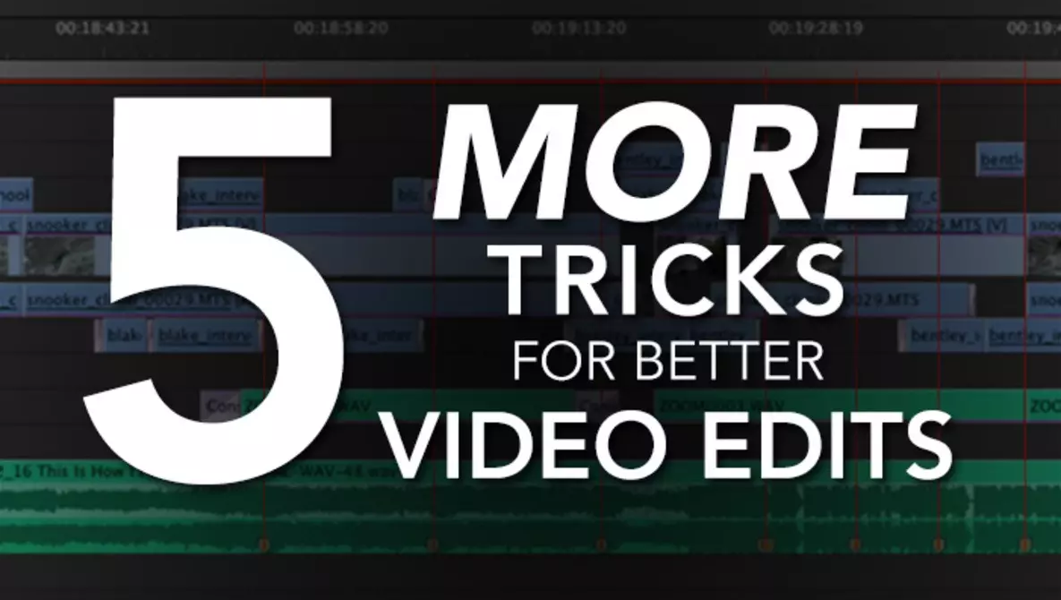 5 trucos de edición de video más para su kit de herramientas de postproducción de video