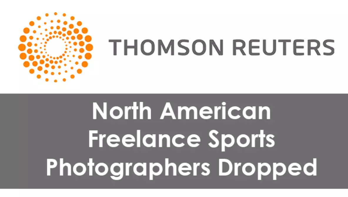 Reuters เลิกจ้างช่างภาพกีฬาอิสระในอเมริกาเหนือทั้งหมด